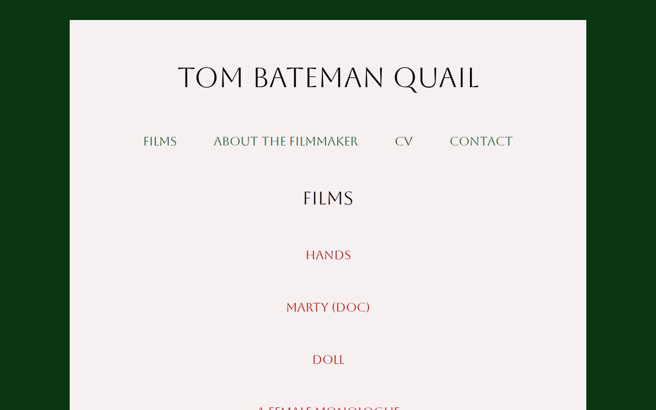 Tom Bateman-Quail Films